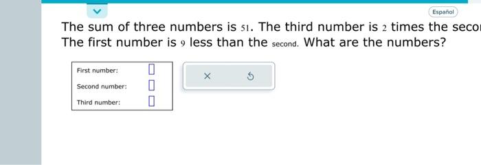 Solved SOLVE ASAP PLEASE The sum of three numbers is 51. The | Chegg.com