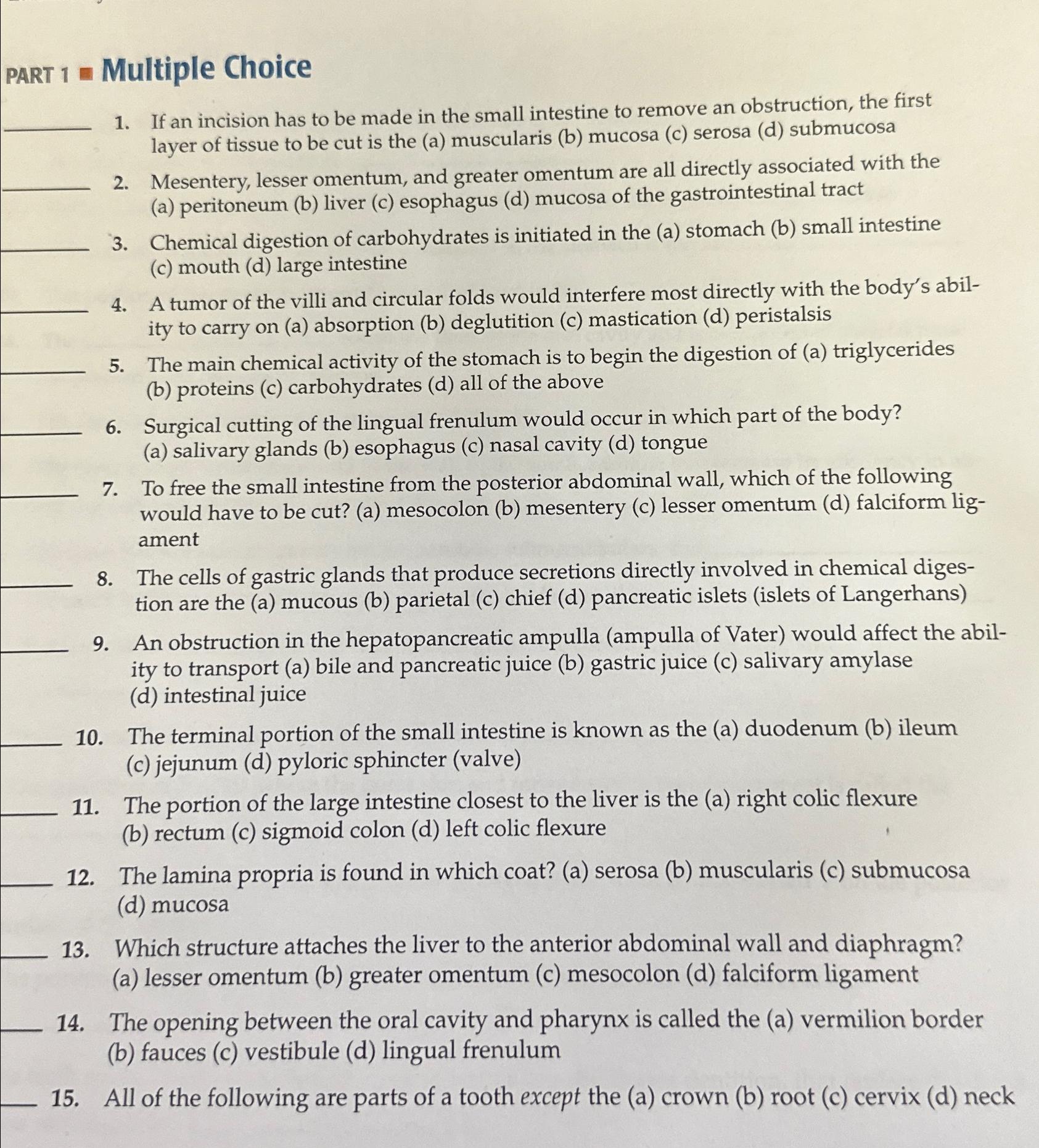Solved PART 1 = ﻿Multiple ChoiceIf an incision has to be | Chegg.com