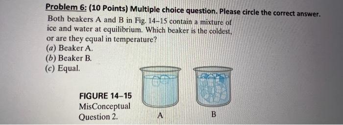 Solved Problem 6: (10 Points) Multiple choice question. | Chegg.com