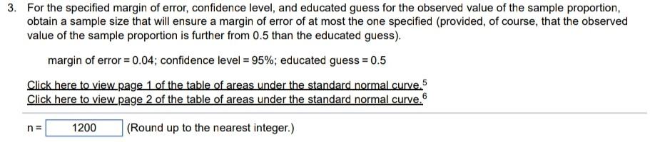 Solved 3. For the specified margin of error, confidence | Chegg.com