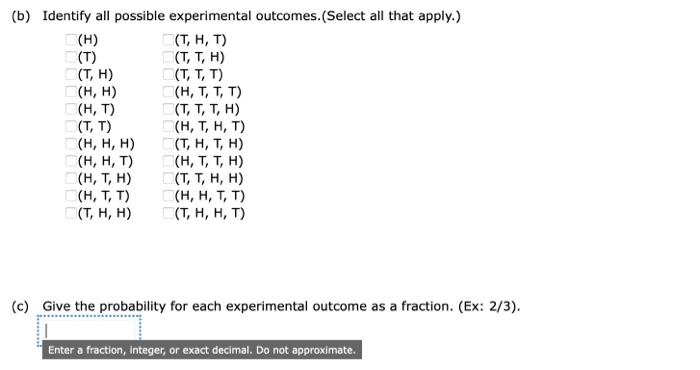 Solved Consider the experiment of tossing a coin three | Chegg.com