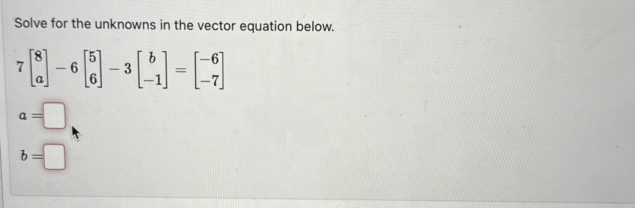 Solved Solve for the unknowns in the vector equation | Chegg.com