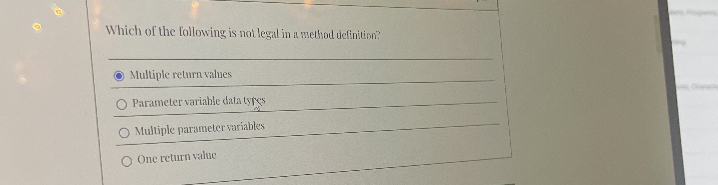 Solved Which of the following is not legal in a method | Chegg.com