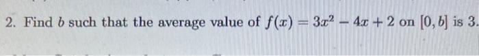 Solved Q1. Consider f(x) = ln x over [1,e]Q2. Find b such | Chegg.com