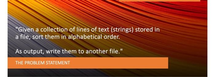 Solved "Given a collection of lines of text (strings) stored | Chegg.com