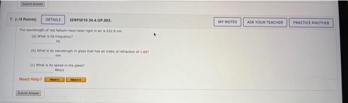 Solved The wavelength of rod helium-aeon laser hoth in air a | Chegg.com