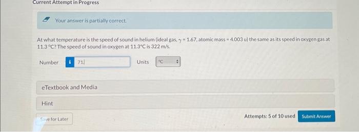 Solved At what temperature is the speed of sound in helium | Chegg.com
