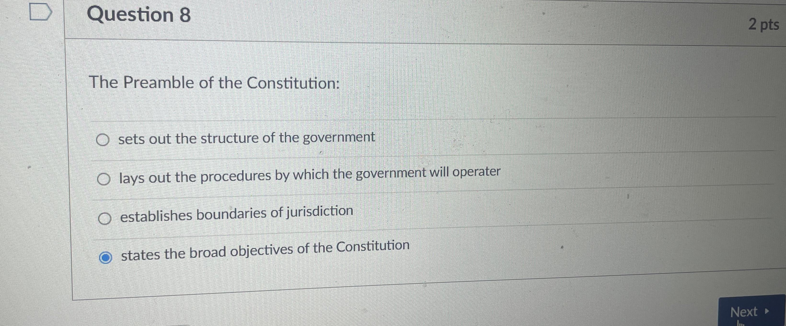 Solved Question 8The Preamble of the Constitution:sets out | Chegg.com