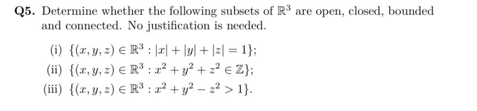 Solved Q5. ﻿Determine whether the following subsets of R3 | Chegg.com