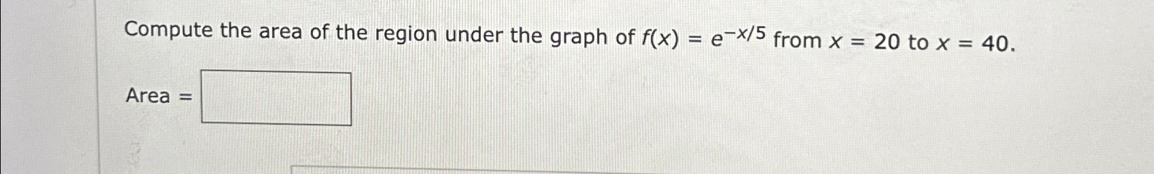 Solved Compute the area of the region under the graph of | Chegg.com