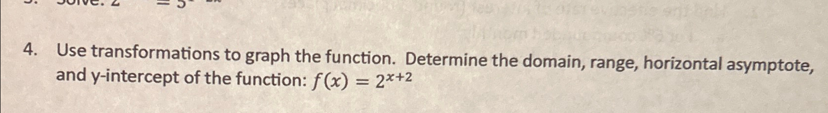 Solved Use transformations to graph the function. Determine | Chegg.com