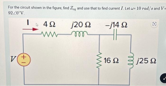 Solved For the circuit shown in the figure, find Zeq and use | Chegg.com