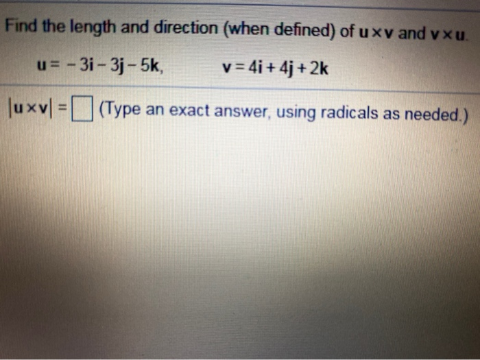 Solved Find the length and direction (when defined) of uxy | Chegg.com