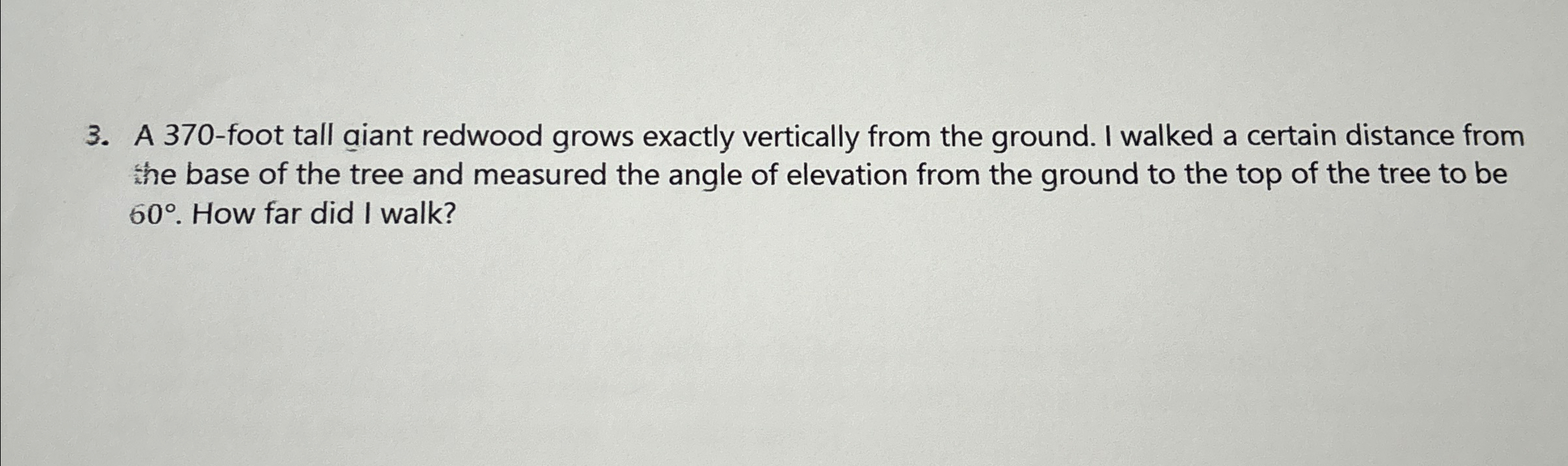 Solved A 370-foot tall giant redwood grows exactly | Chegg.com
