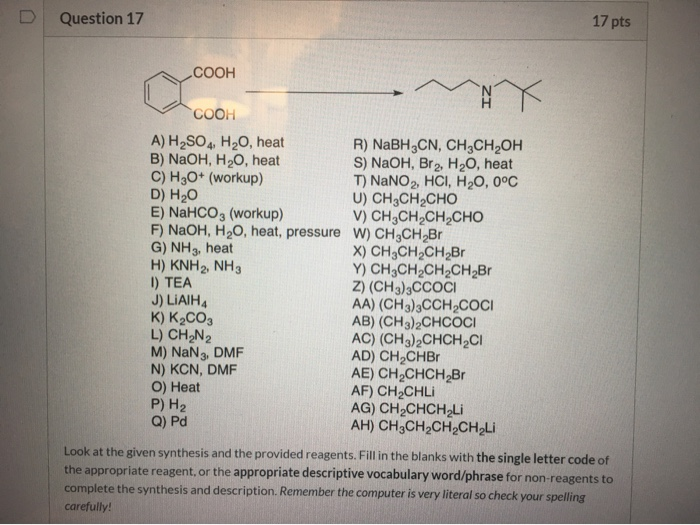 Solved D Question 17 17 pts COOH COOH A) H2SO4, H2O, heat R) | Chegg.com