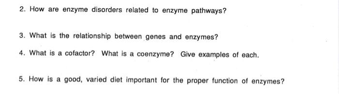 Solved 2. How are enzyme disorders related to enzyme | Chegg.com