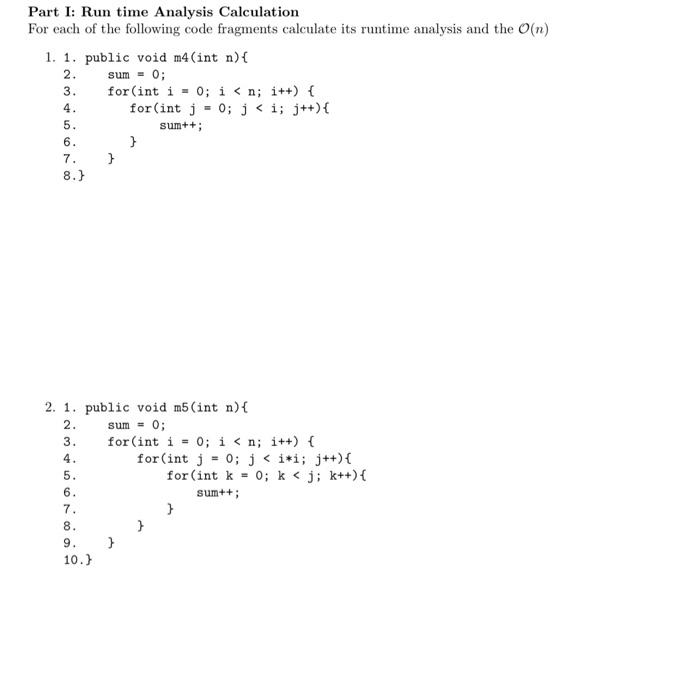 Solved Part I Run Time Analysis Calculation For Each Of The