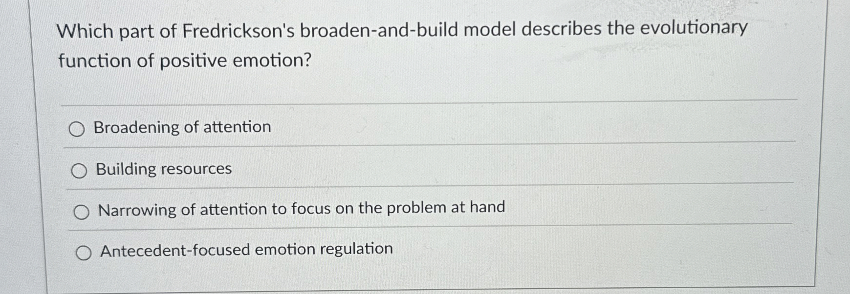 Solved Which part of Fredrickson's broaden-and-build model | Chegg.com