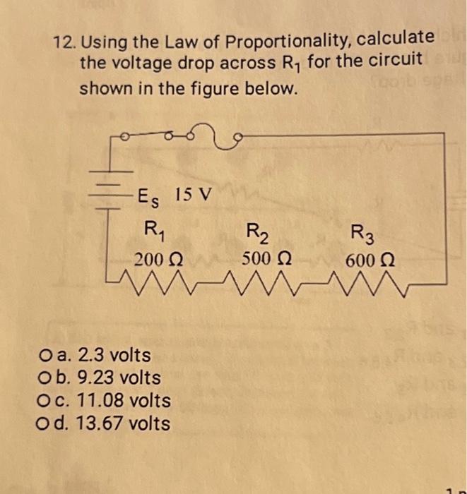 Solved 12. Using the Law of Proportionality, calculate the | Chegg.com