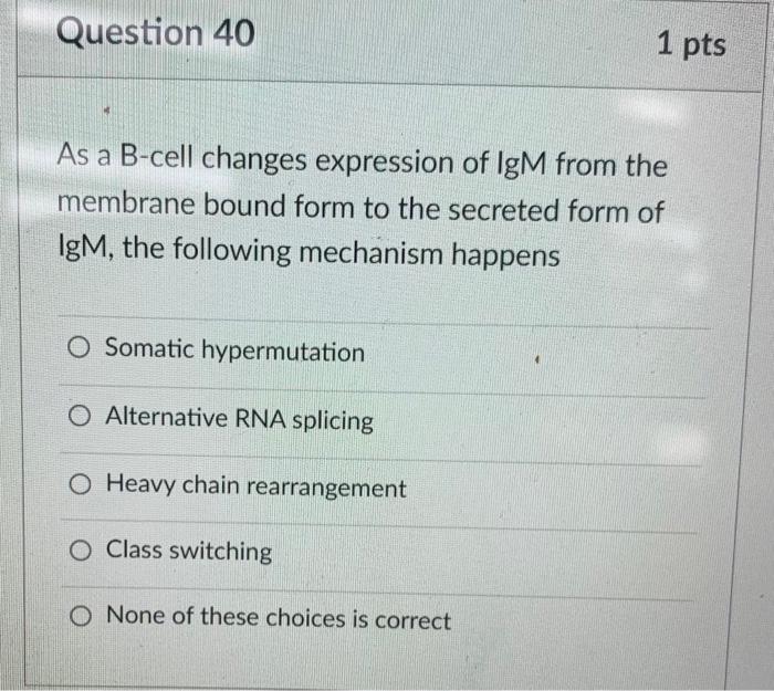 Solved Question 38 1 pts As the BCR engages with the epitope | Chegg.com