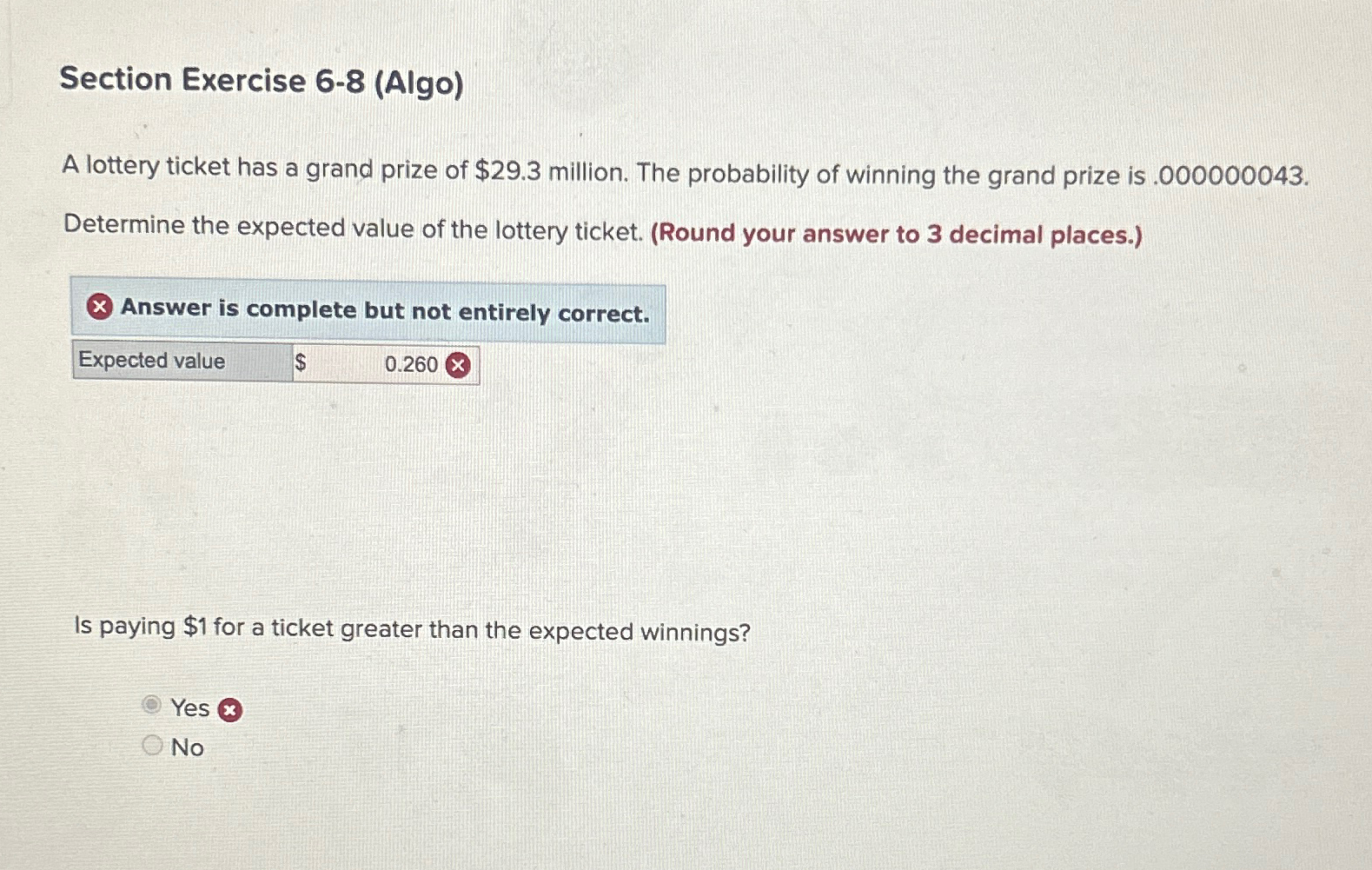 Solved Section Exercise 6-8 (Algo)A lottery ticket has a | Chegg.com