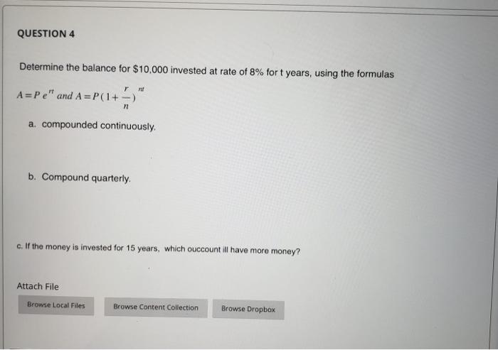 Solved Determine the balance for $10,000 invested at rate of | Chegg.com