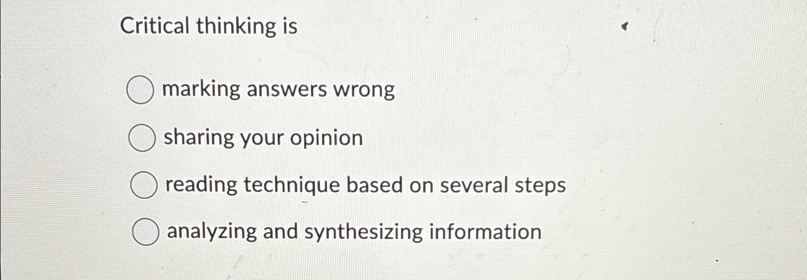 Solved Critical thinking ismarking answers wrongsharing your | Chegg.com