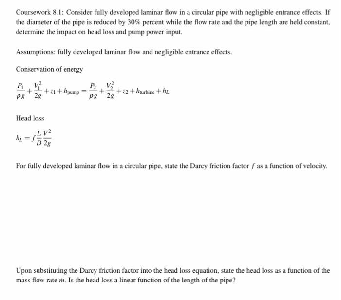 Solved Coursework 8.1: Consider fully developed laminar flow | Chegg.com