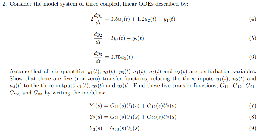 Solved Consider the model system of three coupled, linear | Chegg.com