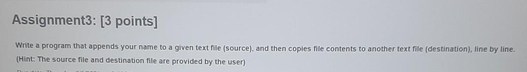 Solved Assignment3: [3 points] Write a program that appends | Chegg.com