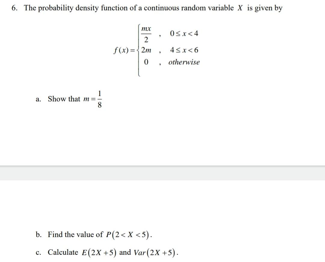 Solved 6. The probability density function of a continuous | Chegg.com