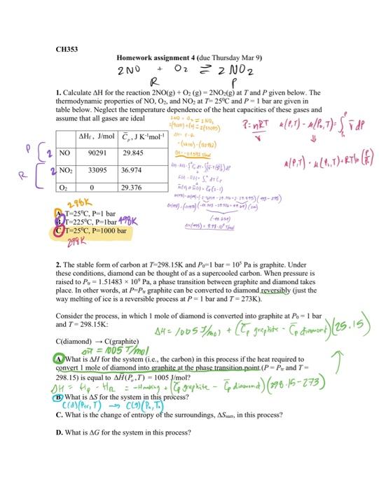 Solved 1. calculate the delta h for the reaction 2NO(g) + O2 | Chegg.com