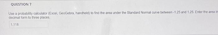 Solved Use a probability calculator (Excel, GeoGebra, | Chegg.com