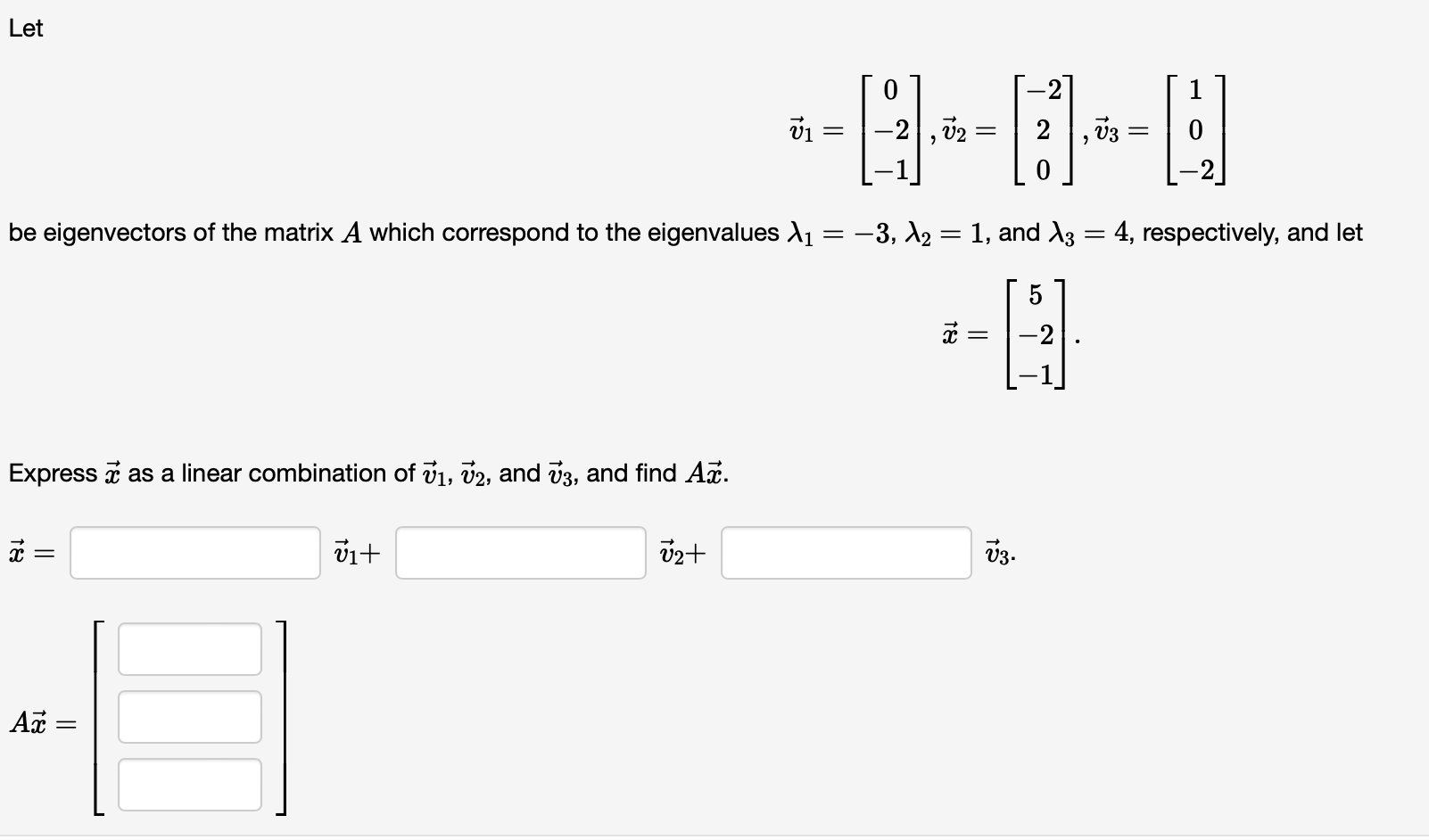 Solved Letvec(v)1=[0-2-1],vec(v)2=[-220],vec(v)3=[10-2]be | Chegg.com