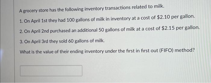 Solved A grocery store has the following inventory | Chegg.com
