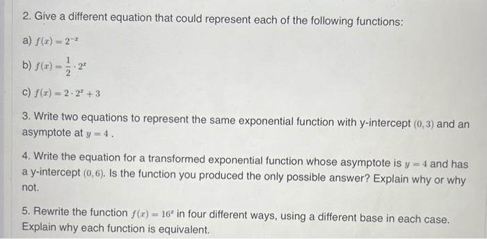 Solved 2. Give a different equation that could represent | Chegg.com