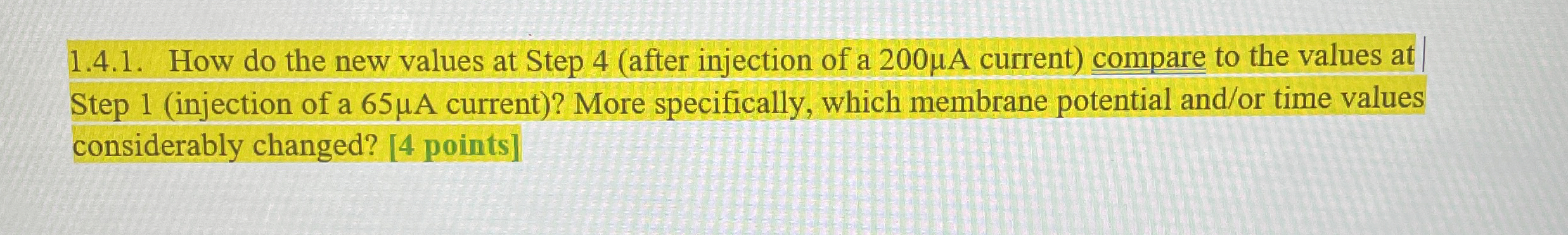 Solved 1.4.1. ﻿How do the new values at Step 4 (after | Chegg.com