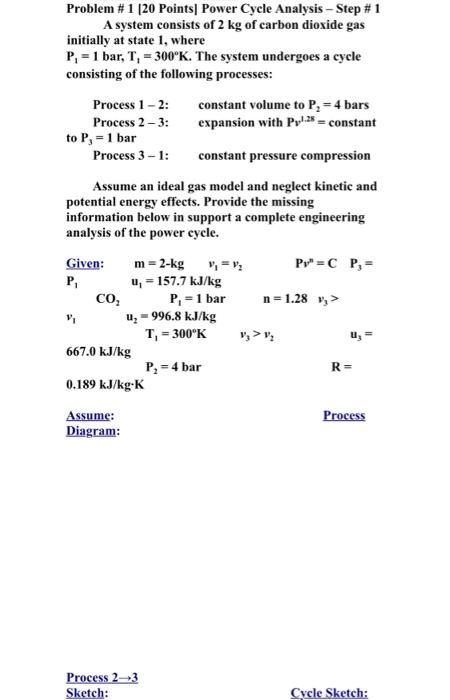 Solved Problem #1 [20 Points Power Cycle Analysis - Step # 1 | Chegg.com