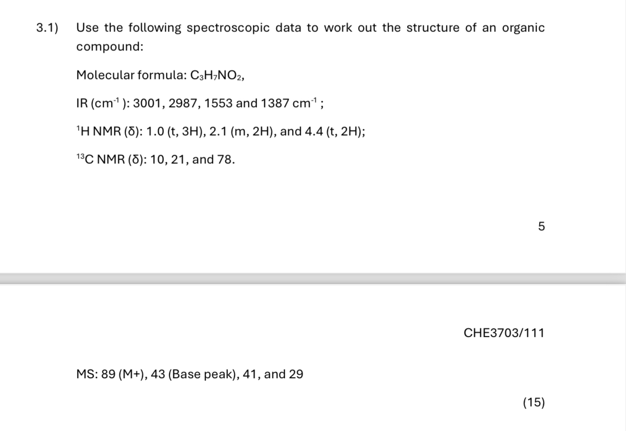Solved 3.1) ﻿Use the following spectroscopic data to work | Chegg.com