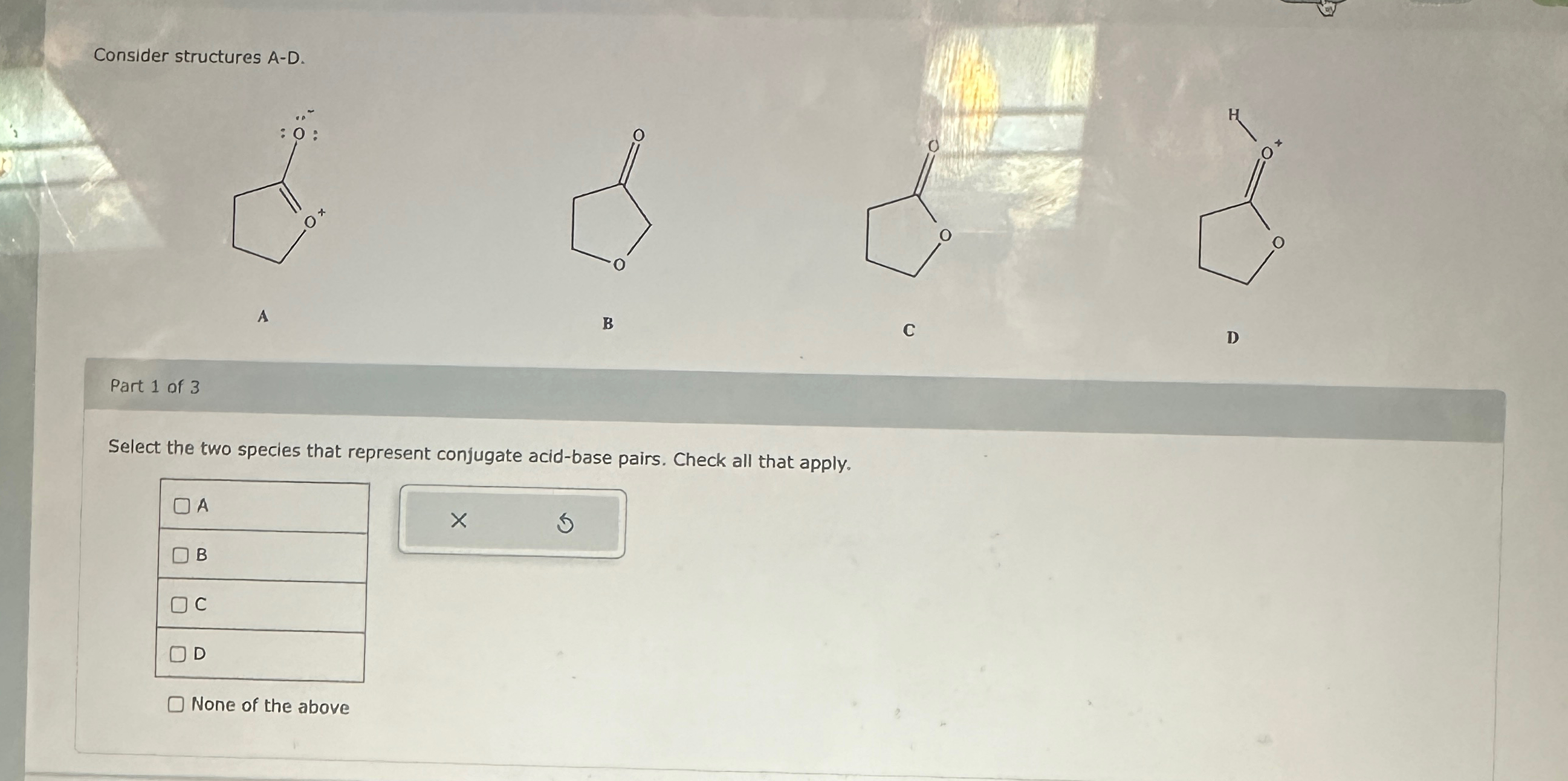 Solved Consider structures A-D.ABDPart 1 ﻿of 3Select the two | Chegg.com