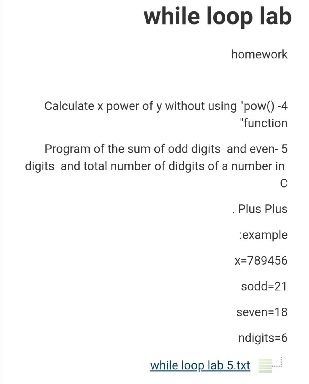 Solved while loop lab homework Calculate x power of y | Chegg.com