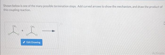 Solved Correct. This mechanism begins with an initiation | Chegg.com
