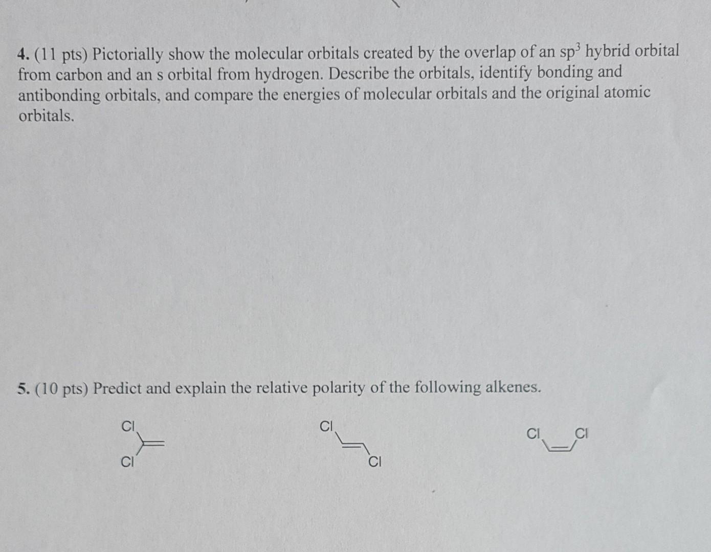 Solved 4. (11pts) Pictorially show the molecular orbitals | Chegg.com