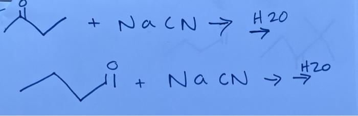 Solved + H20 NacN + Na CN H2O | Chegg.com