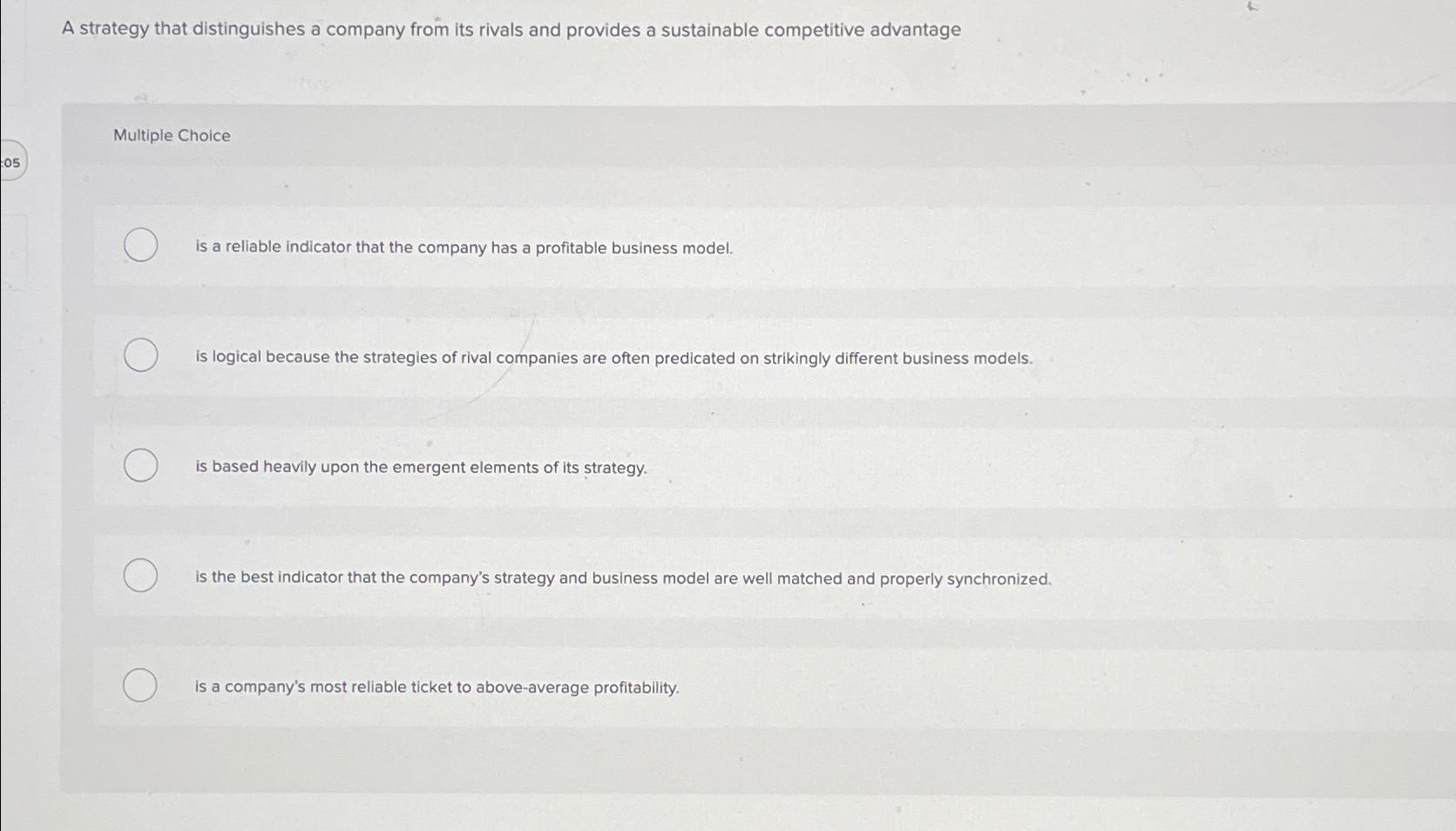 Solved A strategy that distinguishes a company from its | Chegg.com