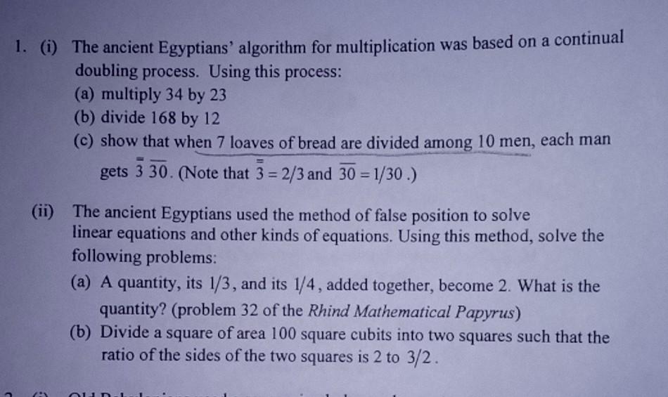 Solved 1. (1) The ancient Egyptians' algorithm for | Chegg.com