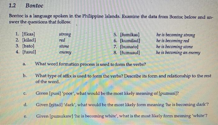 1.2 Bontoc Bontoc is a language spoken in the | Chegg.com