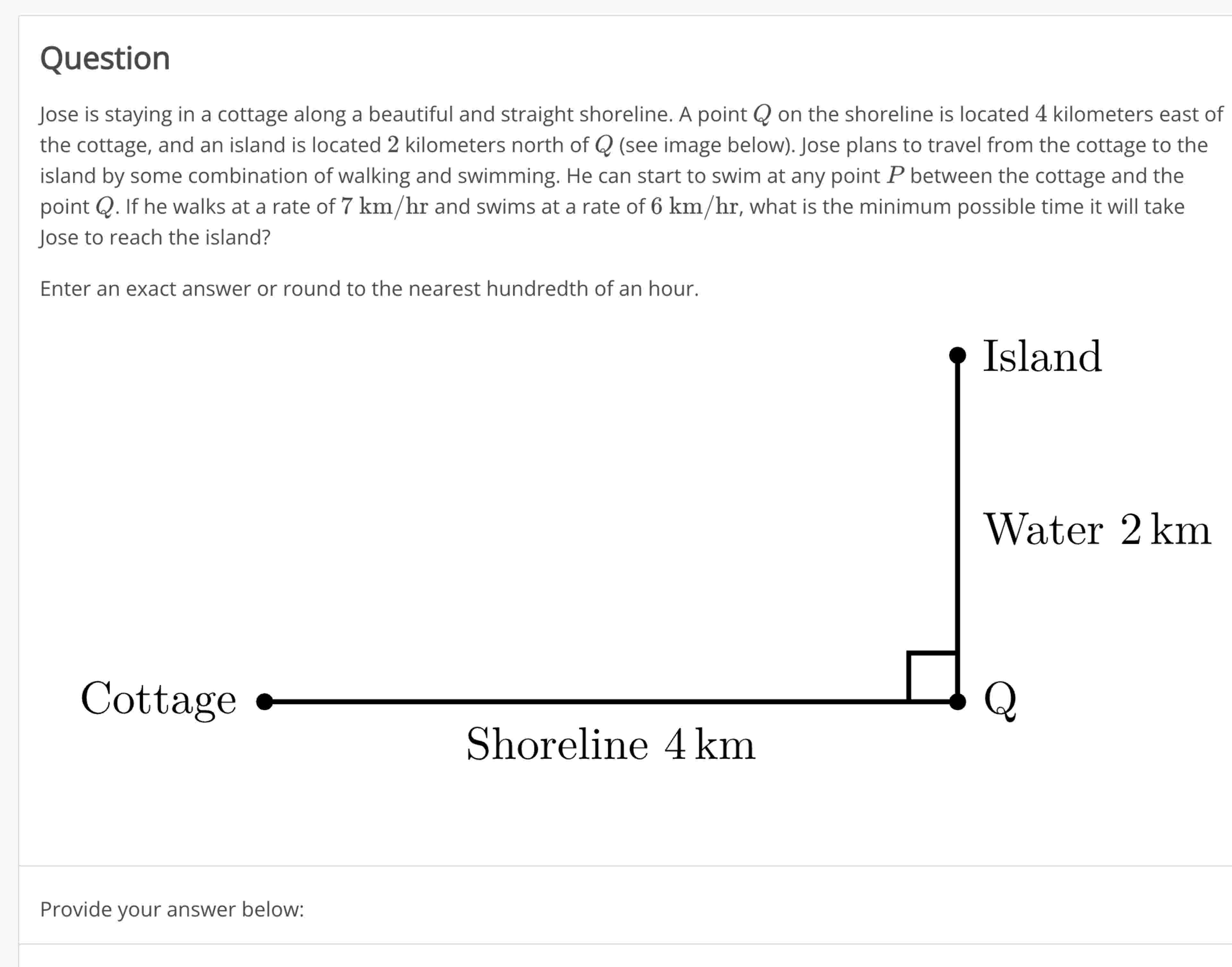 Solved Jose is staying in a cottage along a beautiful and | Chegg.com