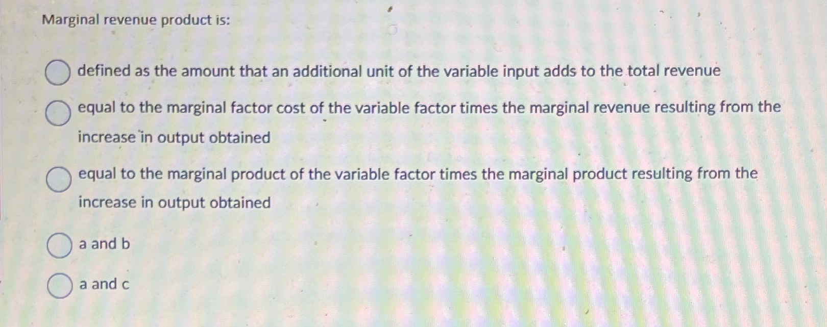 Solved Marginal revenue product is:defined as the amount | Chegg.com
