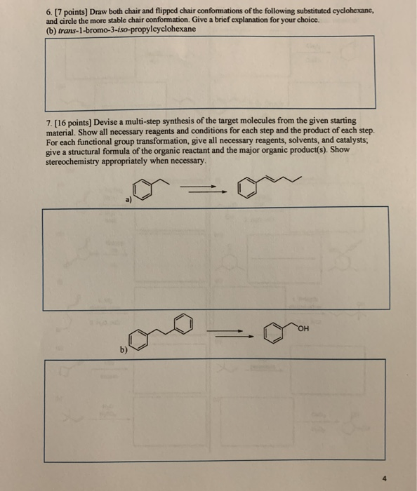 Solved 6. [7 points) Draw both chair and flipped chair | Chegg.com